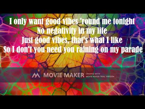 HRVY & Matoma - good vibes (lyrics) - YouTube