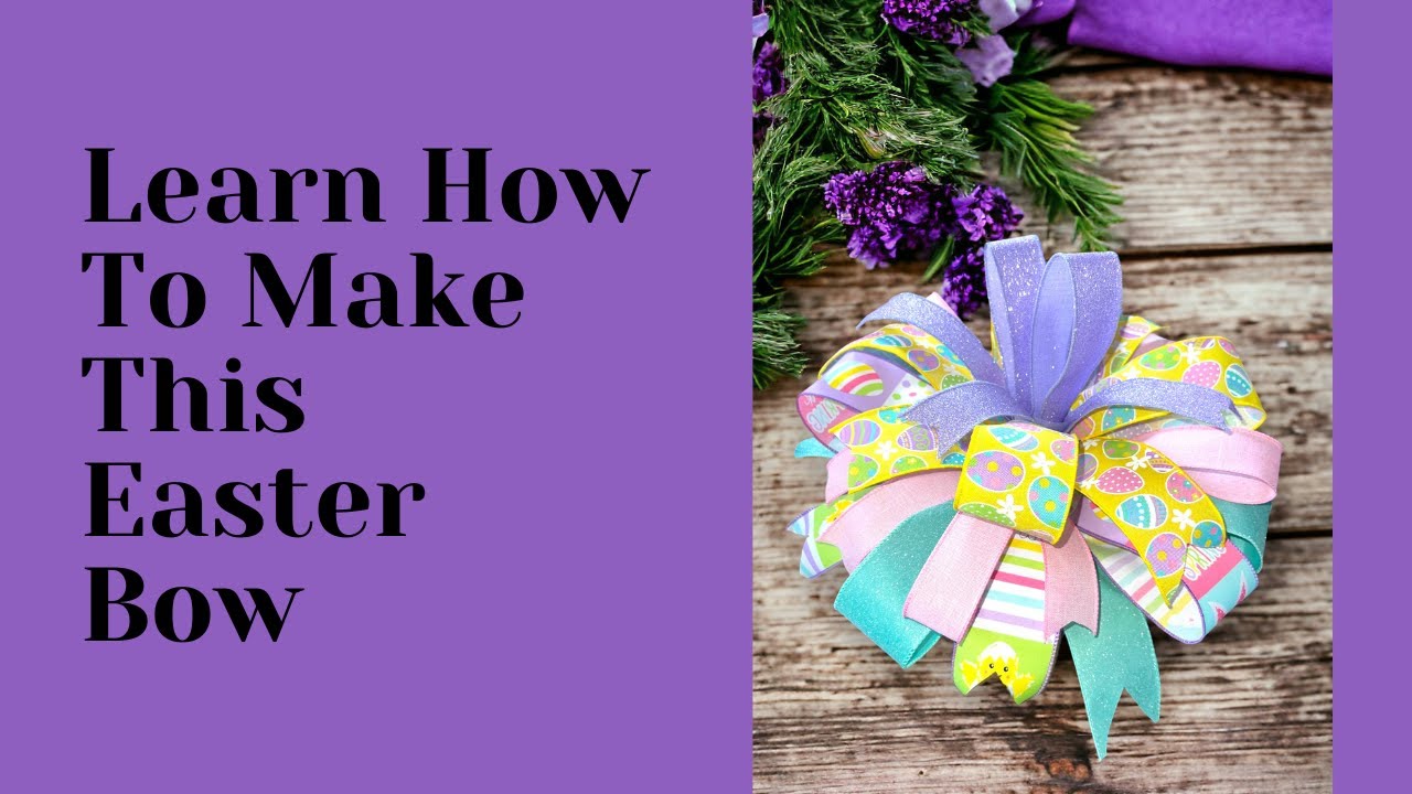 How to make a bow, Bow making video, Easter Bow, How to, Bow making tutorial, - YouTube
