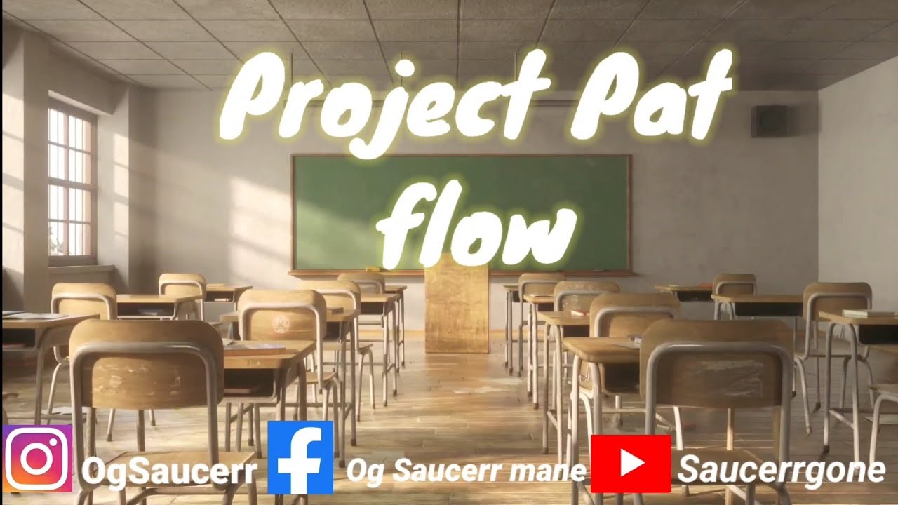 Project Pat flow- - YouTube