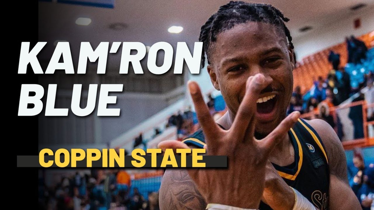 Kam'Ron Blue Coppin State Eagles 2022-2023 Highlights - YouTube