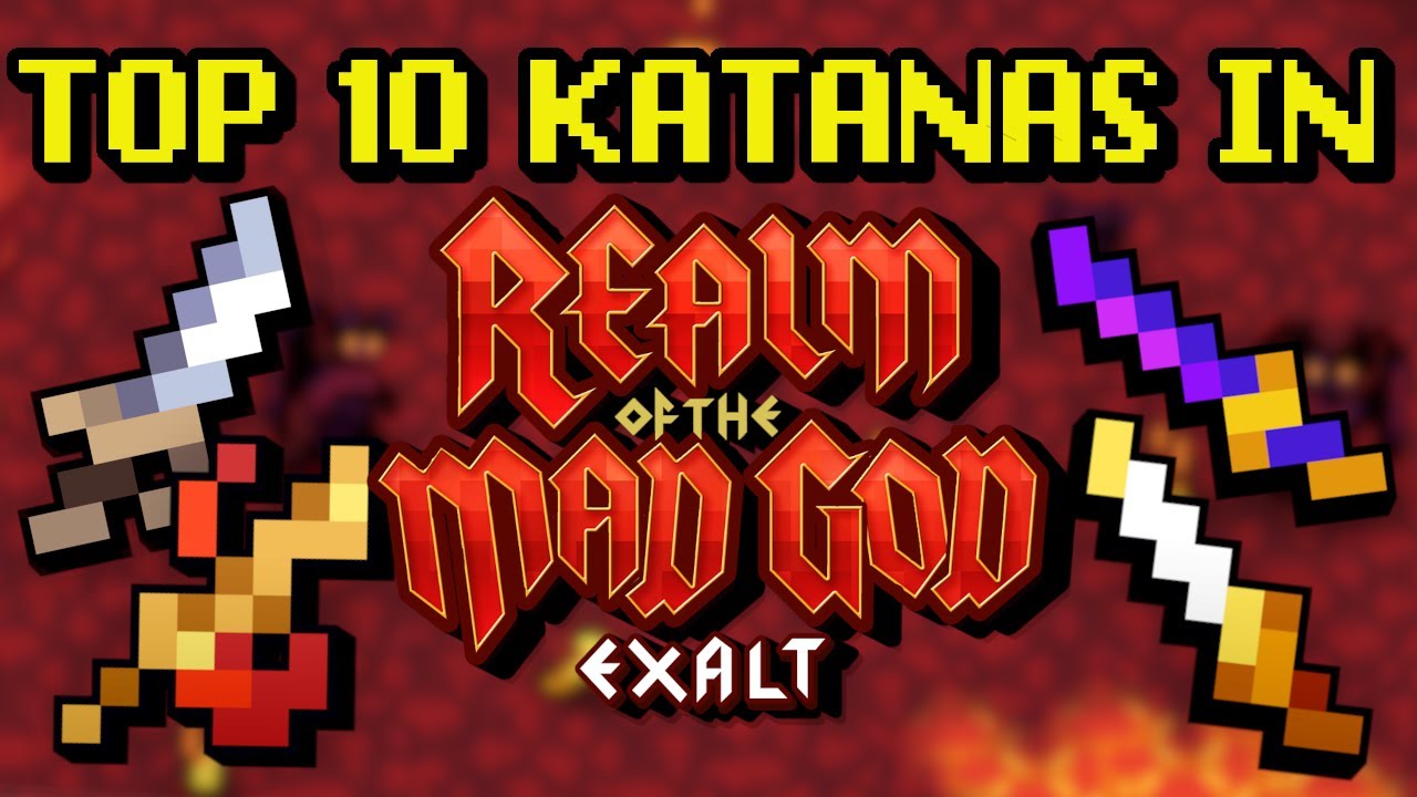 TOP 10 KATANAS IN RotMG - YouTube
