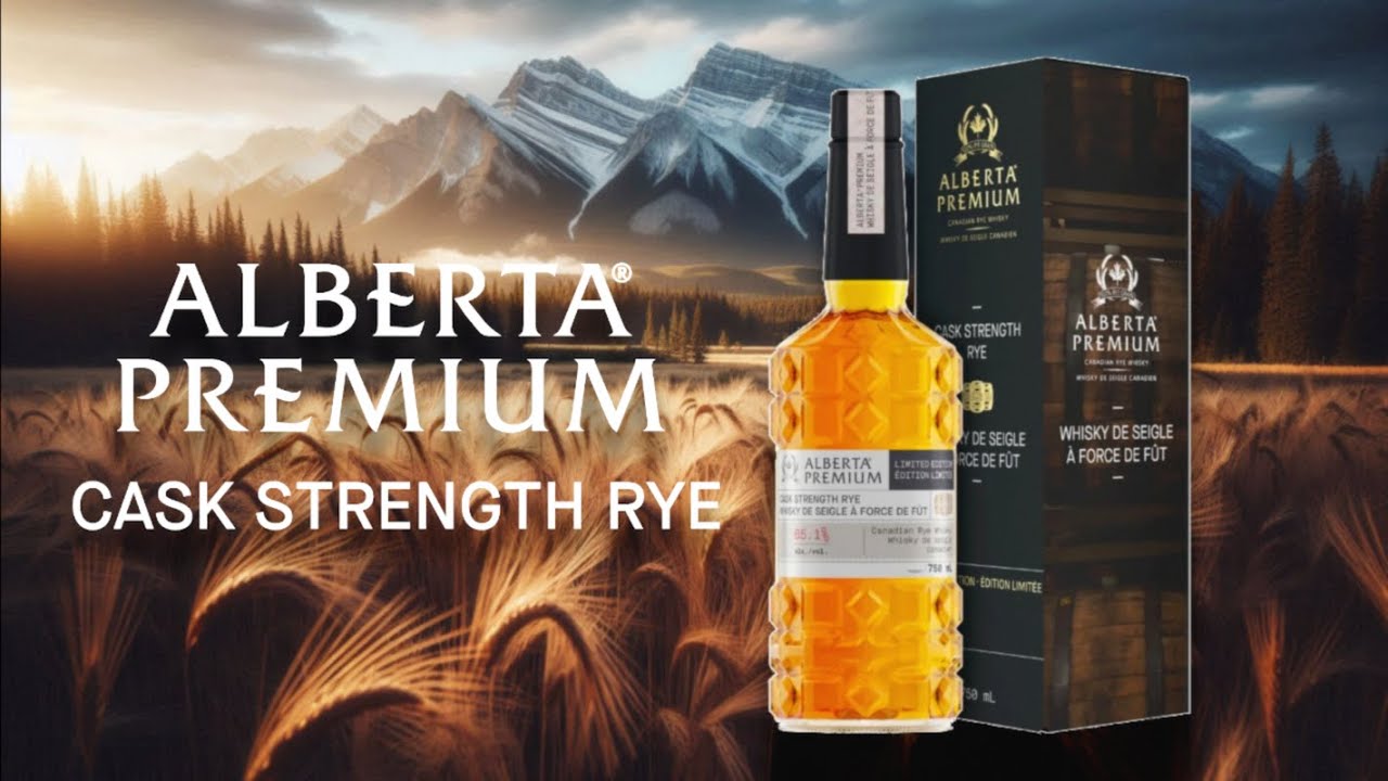Alberta Premium Rye Cask Strength Canadian Whiskey - YouTube