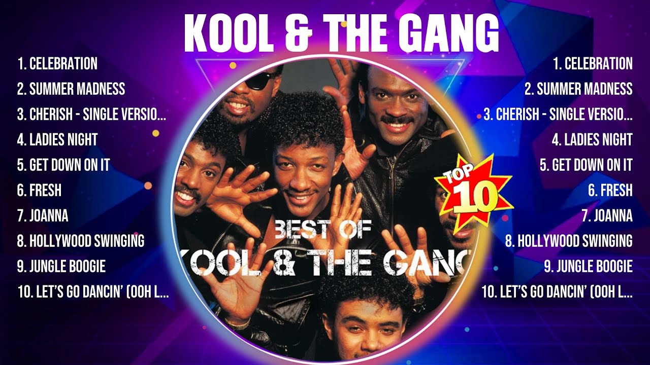 Kool & the Gang Greatest Hits Full Album ️ Full Album ️ Top 10 Hits of ...