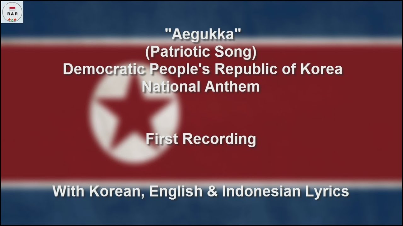 애국가 / Aegukka / The Patriotic Song - National Anthem of North Korea ...