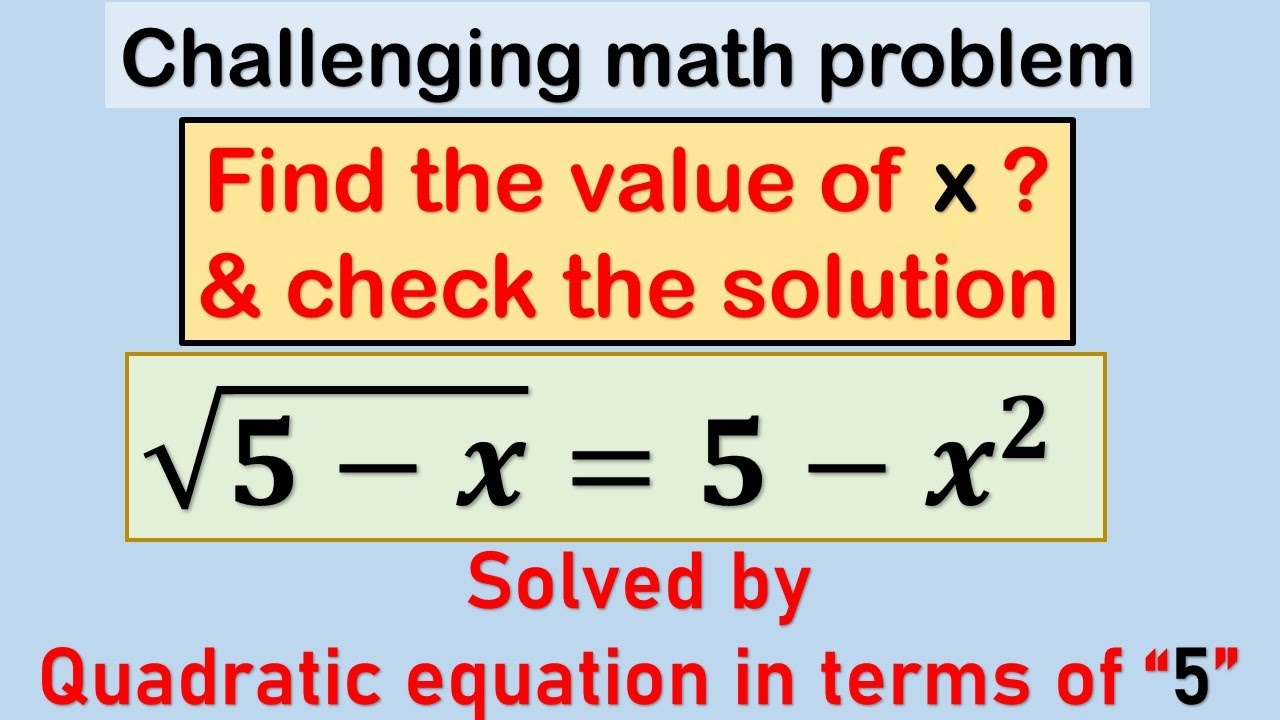 Quadratic equation solved by in terms of "5" || challenging math ...