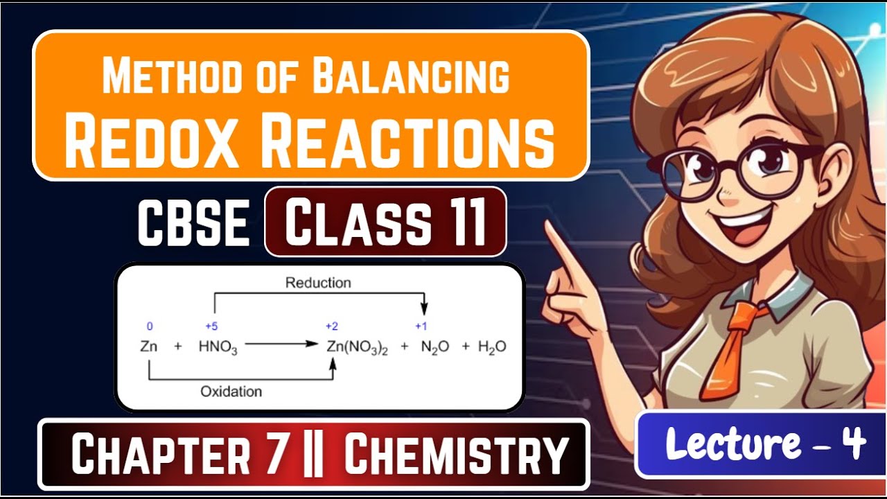 Method of Balancing - Redox Reactions | Class 11 Chemistry Chapter 7 ...