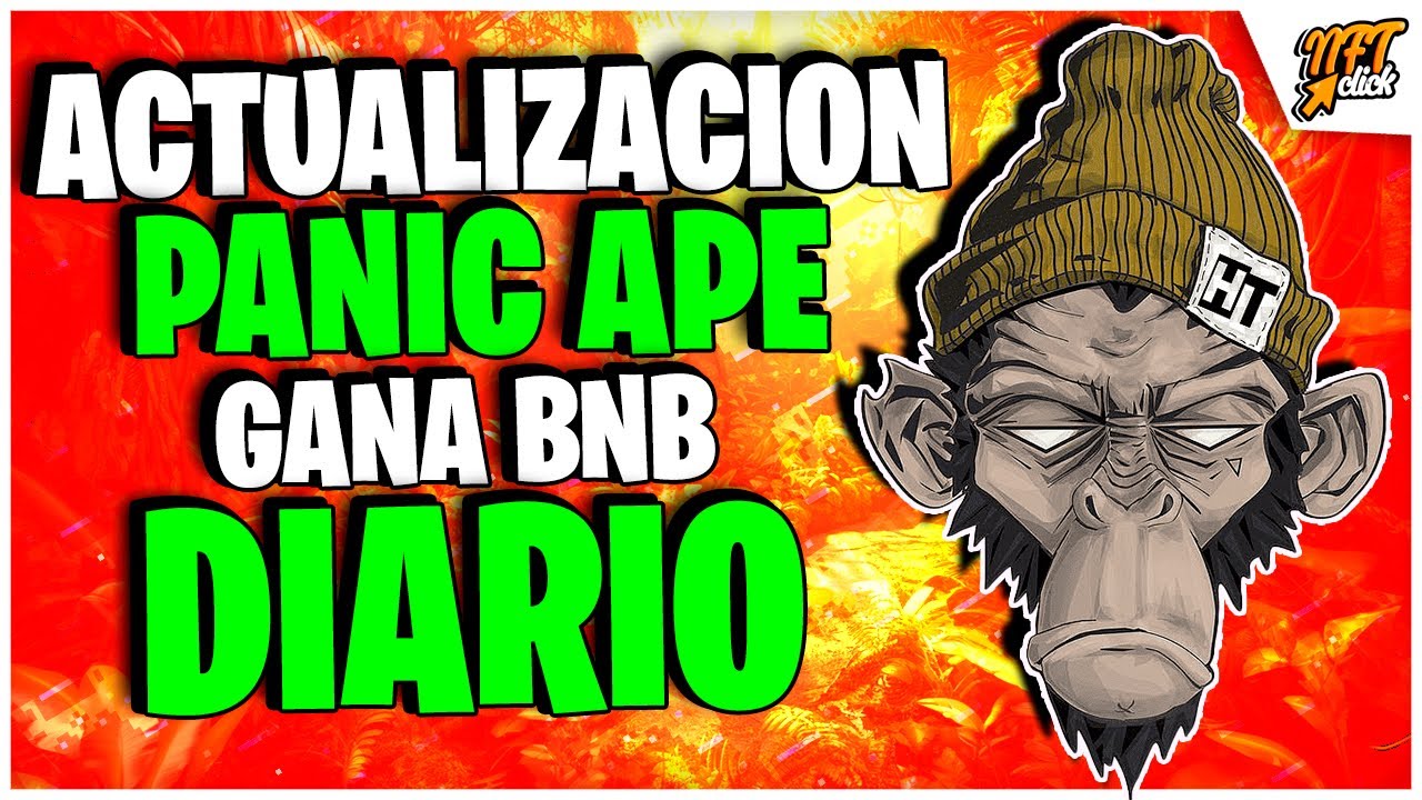ACTUALIZACIÓN PANIC APE NUEVA GRANJA PARA GANR BNB🔥 - YouTube