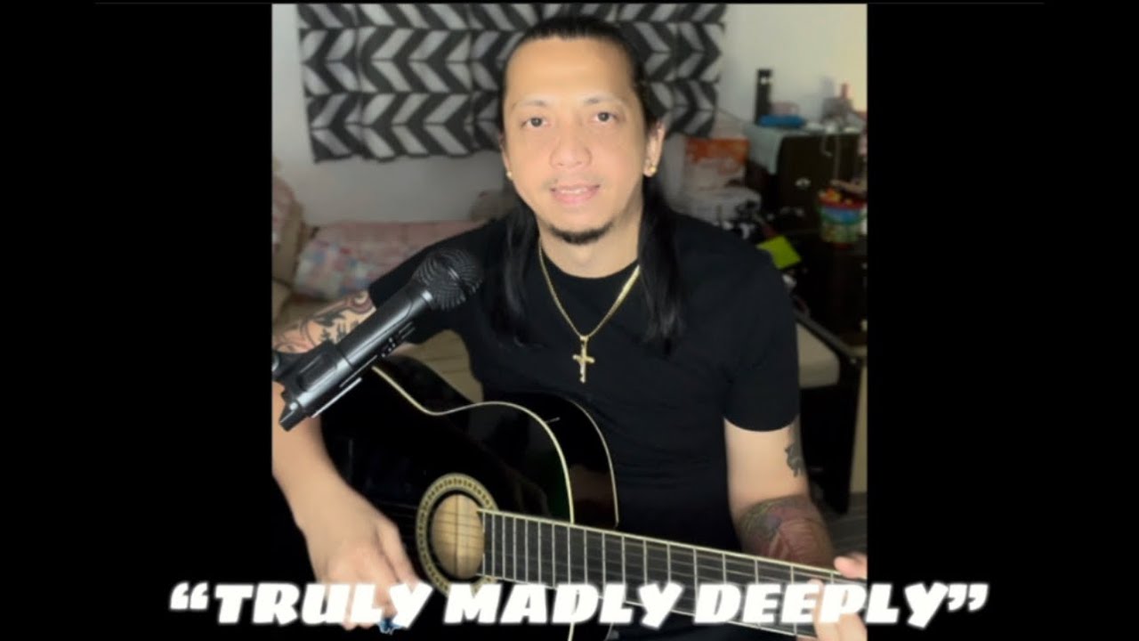 Truly Madly Deeply - Song Cover & Lyrics - Savage Garden - YouTube