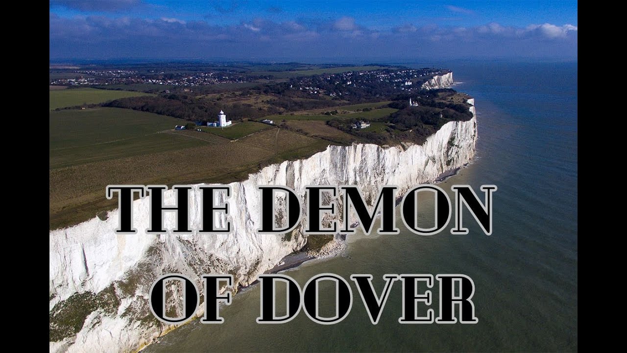 THE DEMON OF DOVER - YouTube