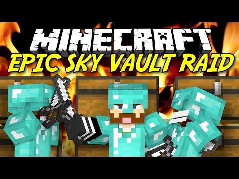 Minecraft: EPIC SKY VAULT RAID! Factions PVP! - YouTube