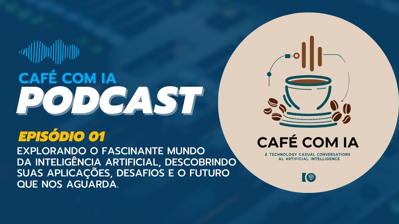 Café com IA (Episódio 01) - RomaCast - YouTube