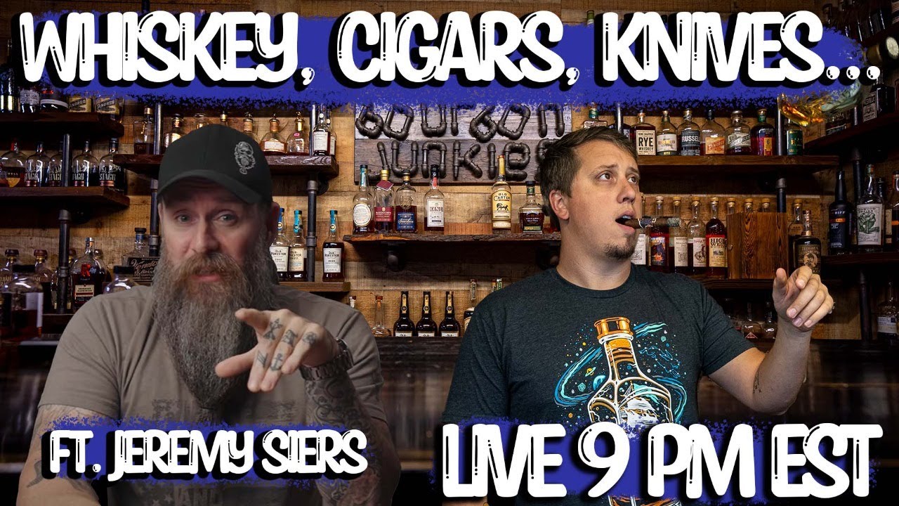 Let's Talk Barrel Picks, Whiskey, Cigars and Whatever Else Comes Up! Ft ...