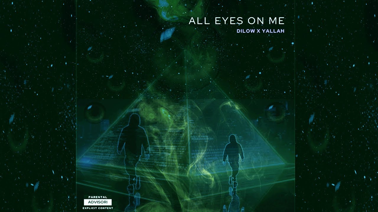 DILOW x YALLAH - ALL EYES ON ME [VISUALIZER] - YouTube