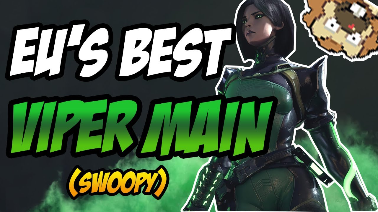 The BEST VIPER MAIN in EU - Swoopy - YouTube