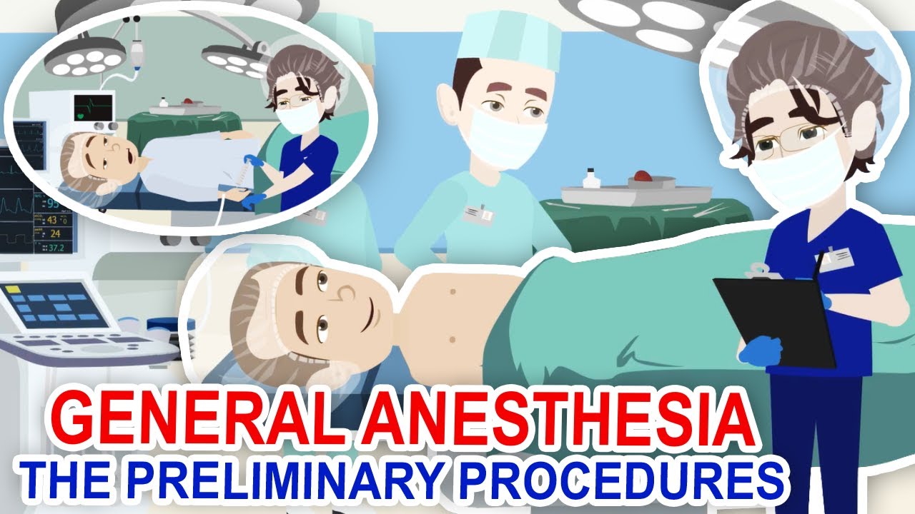 General anesthesia #2 The preliminary procedures - YouTube
