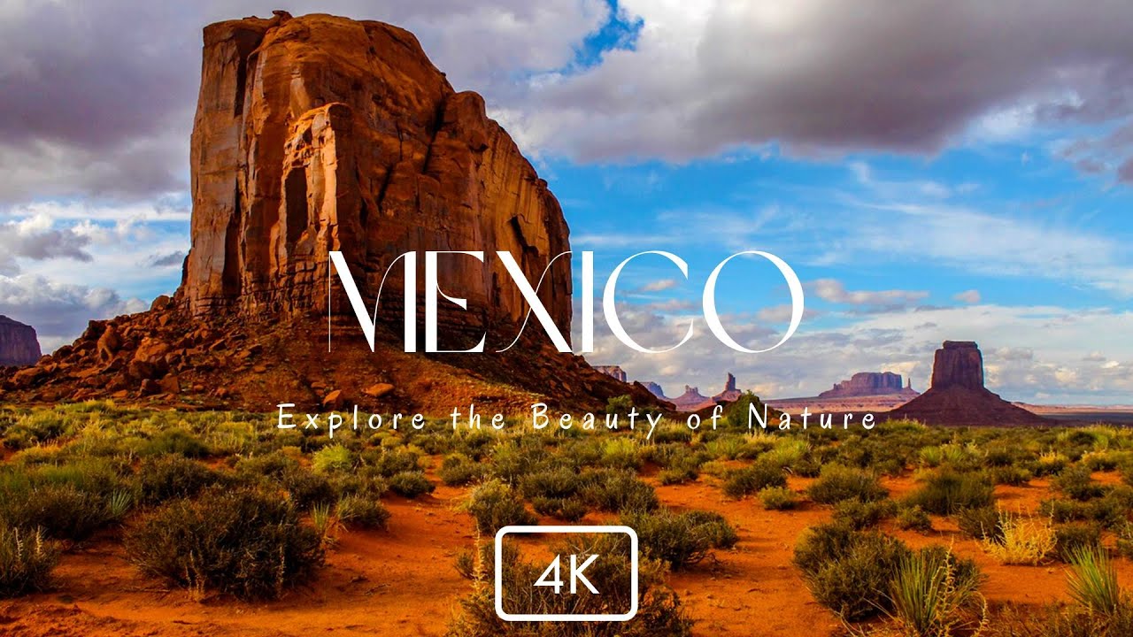 Explore Beautiful Mexico 4K - Free Documentary Nature Film - YouTube
