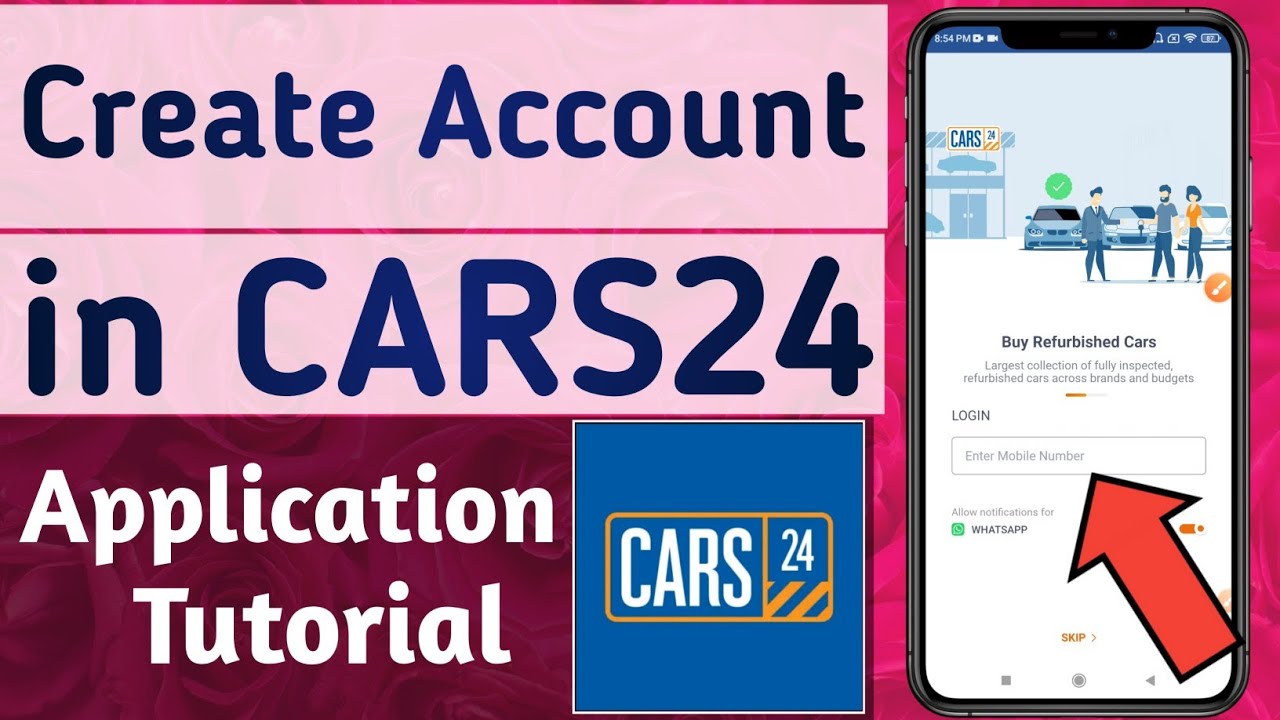 How to Create Account in CARS24 App - YouTube
