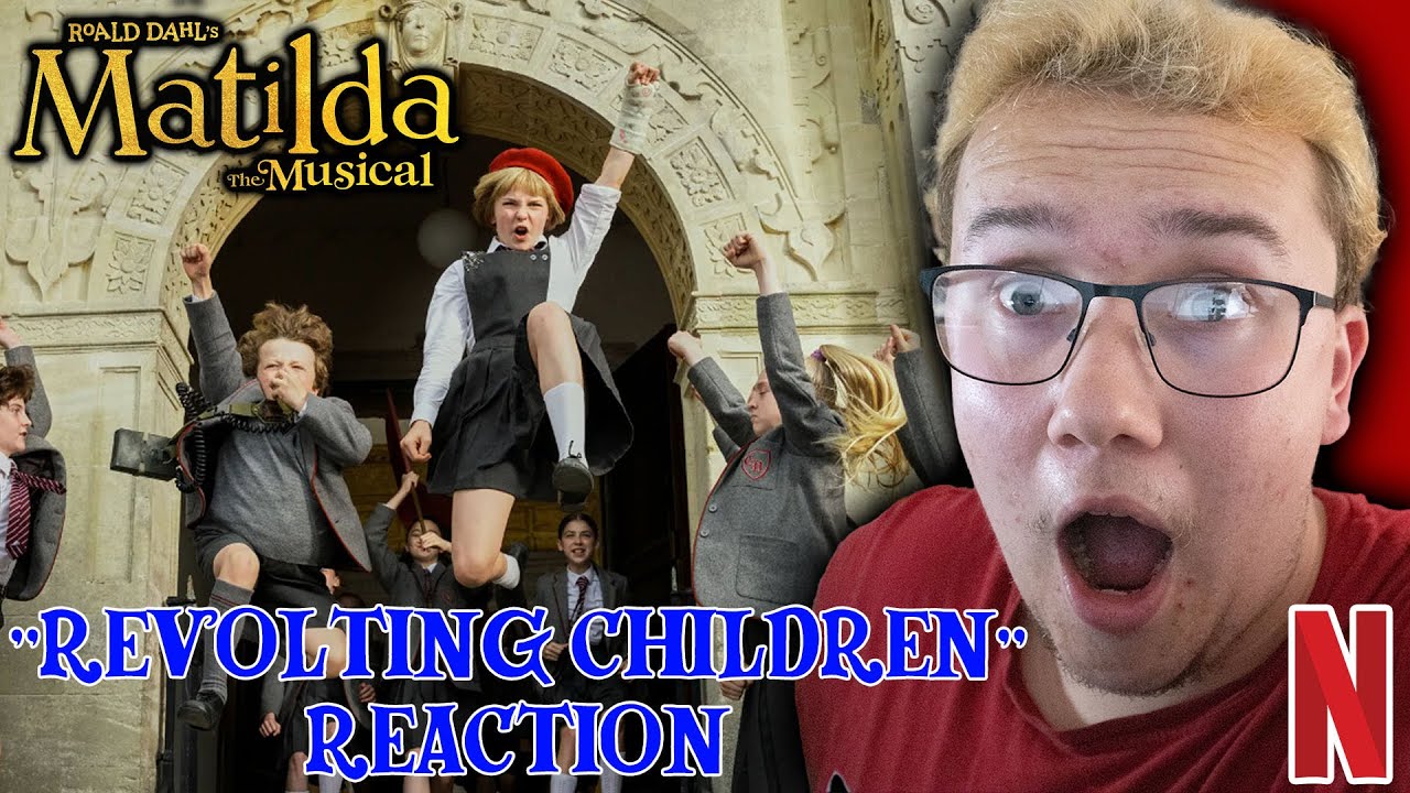 REVOLTING CHILDREN from MATILDA is INSPIRING!!! - YouTube