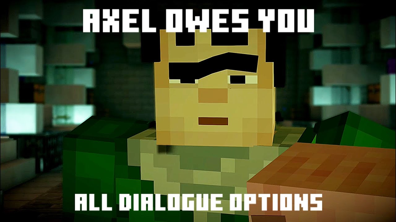 Axel owes you - All dialogue options in Minecraft Story Mode - Episode ...