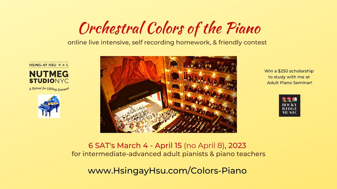 Orchestral Colors of the Piano Spring 2023 - Info Session "How Class ...