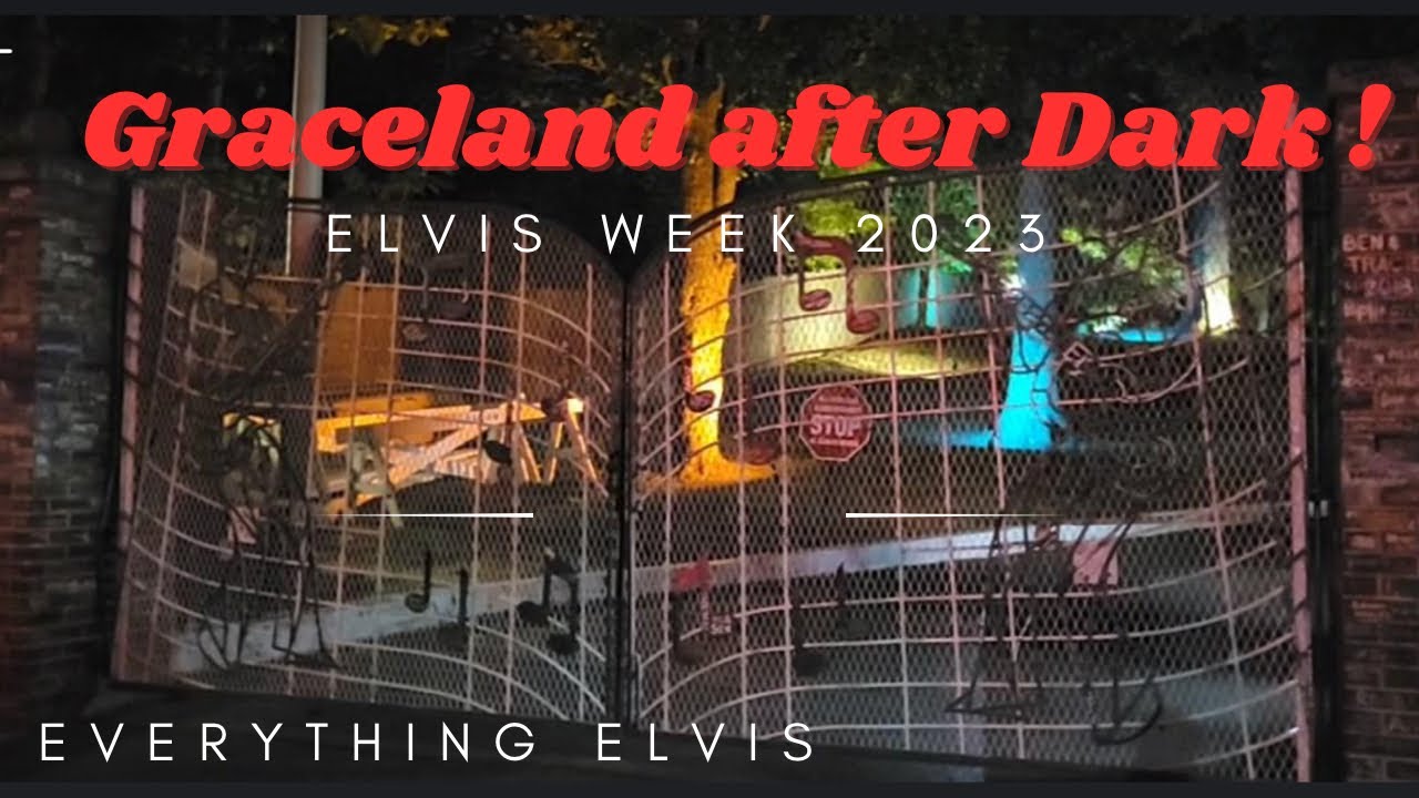 Elvis Week 2023~ Walking around Graceland After Dark! - YouTube