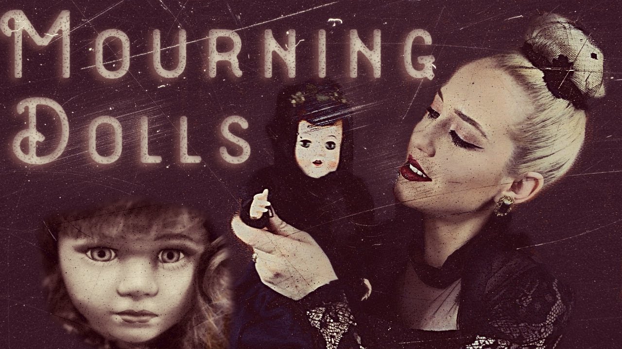 Macabre History - Mourning Dolls - YouTube