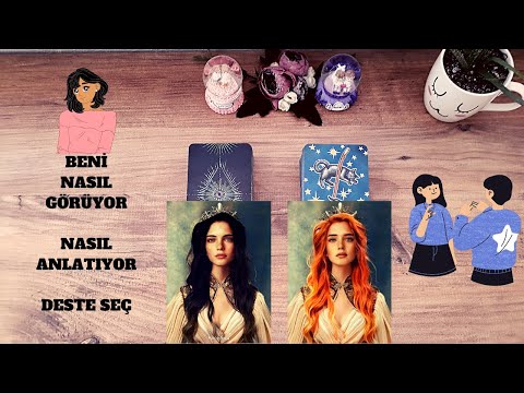 Beni Nasıl Görüyor😎Nasıl Anlatıyor💯 #tarot #desteseç