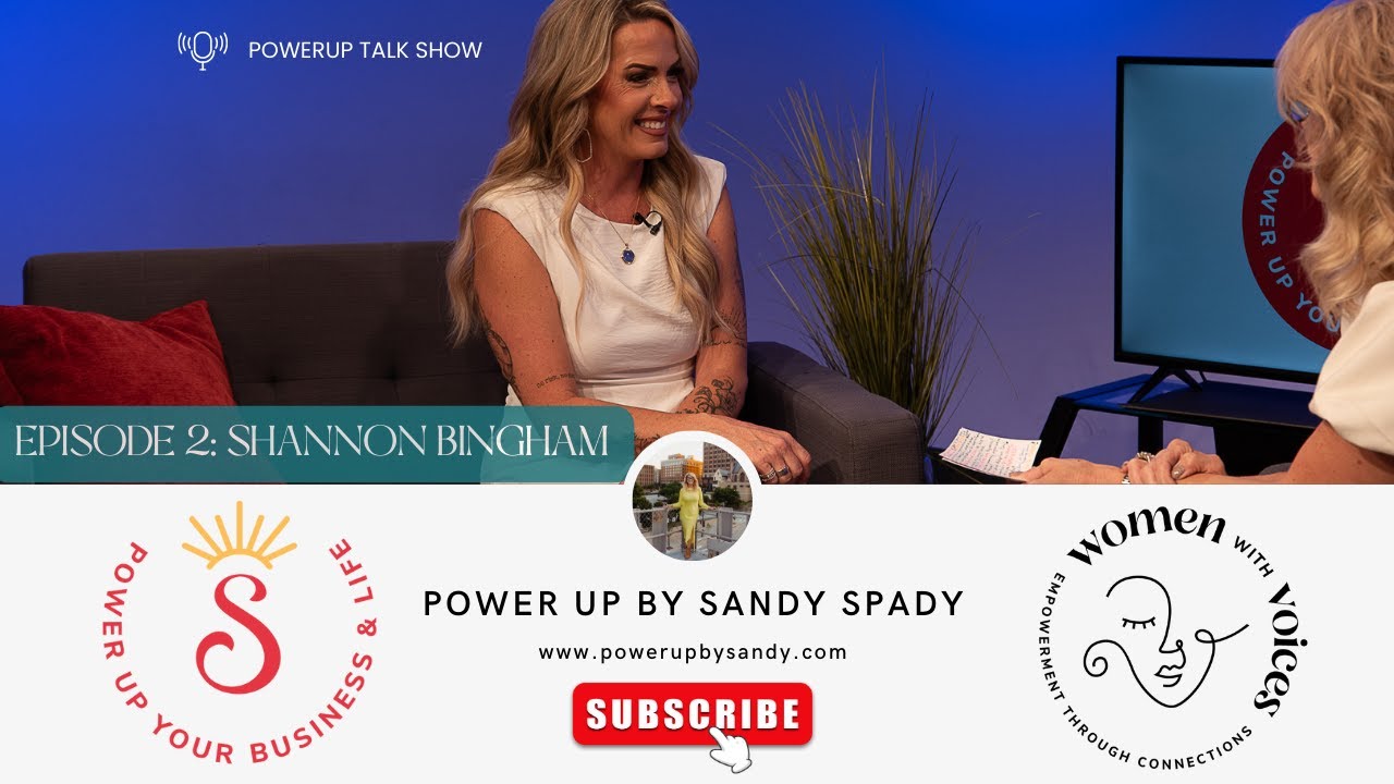 Power Up Talk Show with Sandy Spady. Episode 2: Shannon Bingham - YouTube