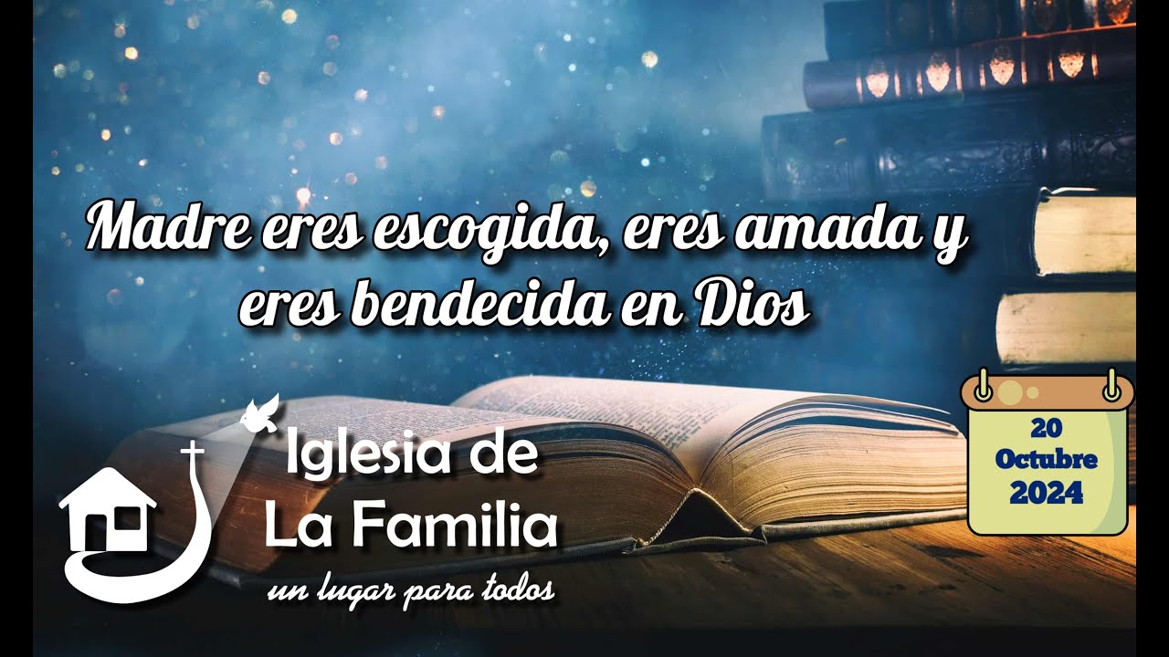 Madre eres escogida, eres amada y eres bendecida en Dios | Pastor ...