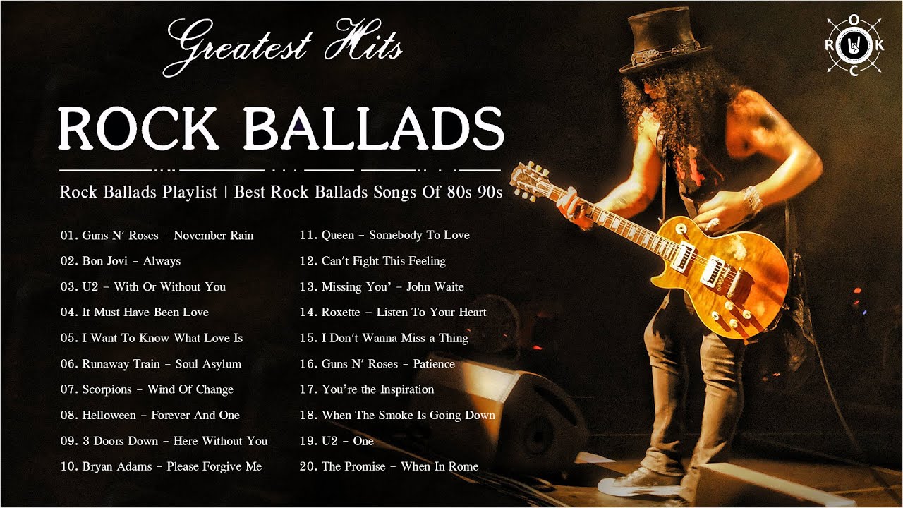 Best Rock Ballads Songs 80s 90s - Rock Ballads Songs Of Ever - YouTube
