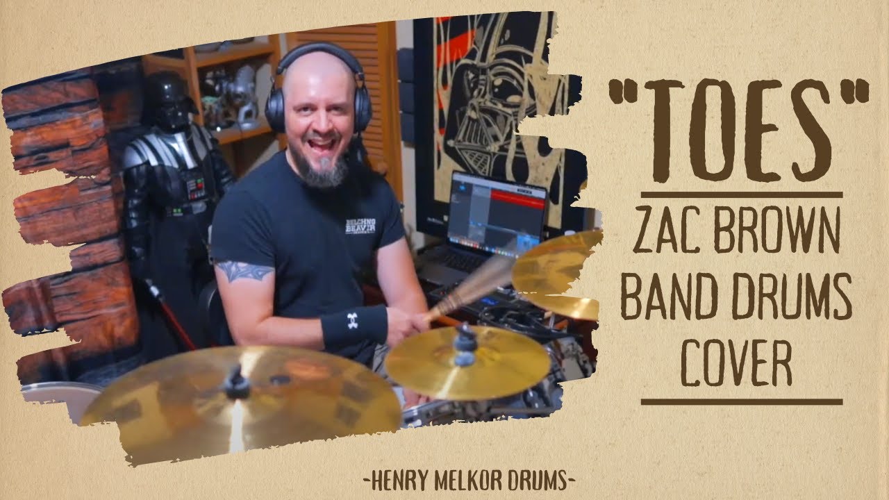 Zac Brown Band "Toes" Drums Cover - YouTube