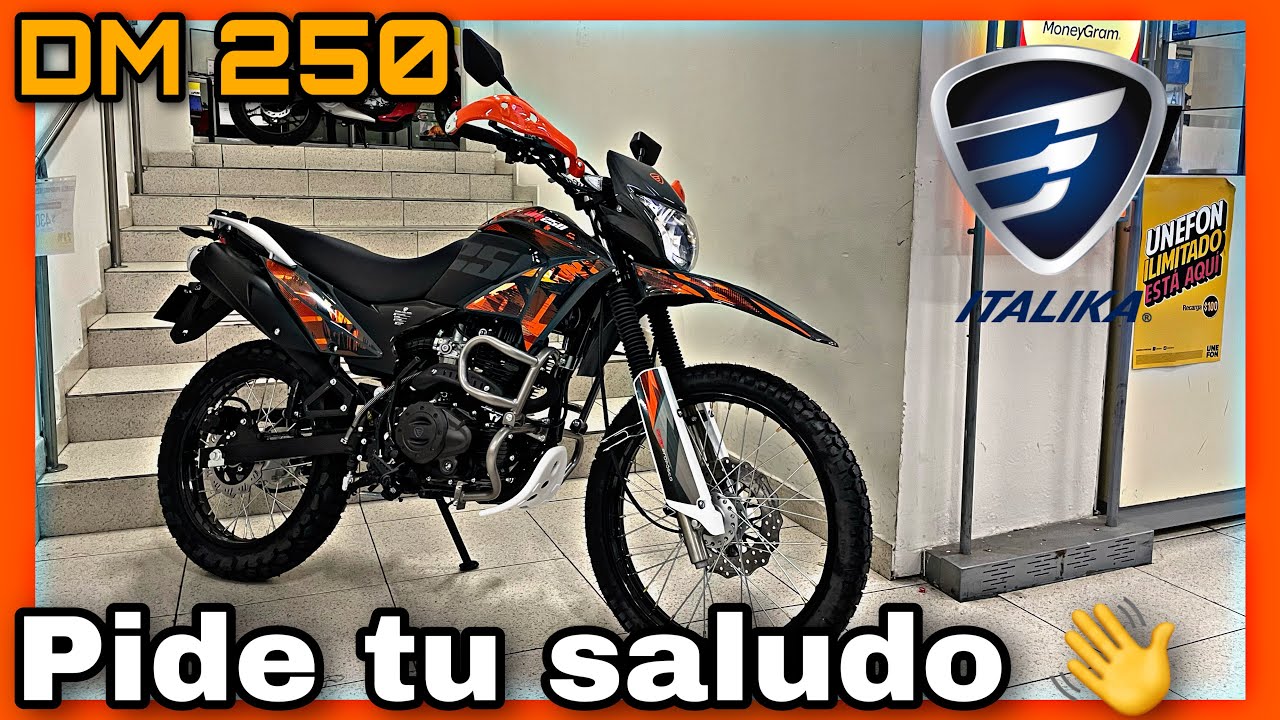 NUEVA ITALIKA DM 250 2022 (Pide tu saludo 👋) - YouTube