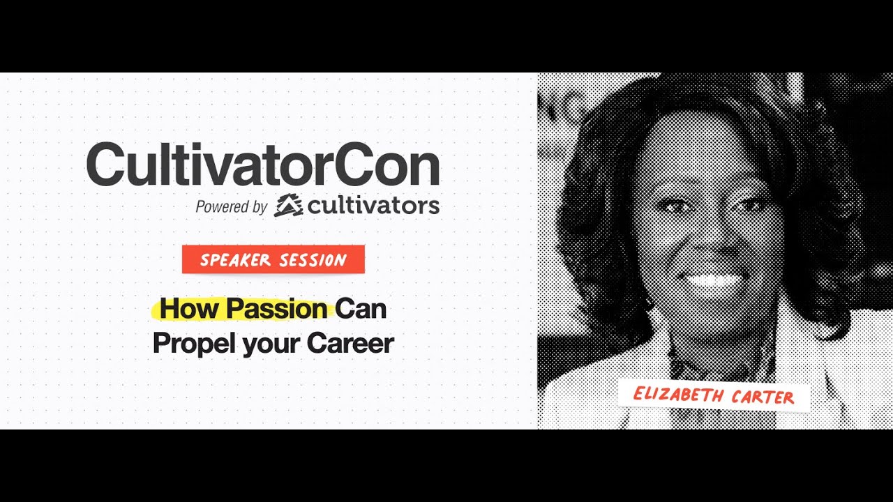 How Passion Can Propel your Career with Elizabeth A. Carter, Phd - YouTube