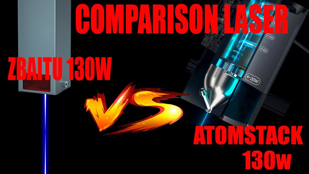 COMPARISON LASER ZBAITU 130W VS ATOMSTACK 130W - YouTube
