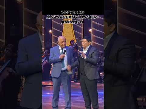 Ozodbek Nazarbekov Haqida anikdod