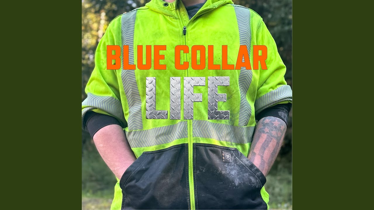 Blue Collar Life - YouTube
