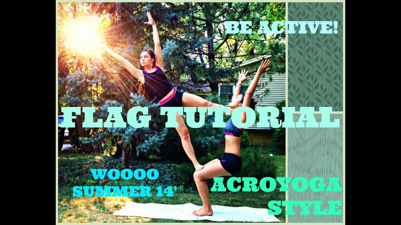 AcroYoga Flag Tutorial - YouTube