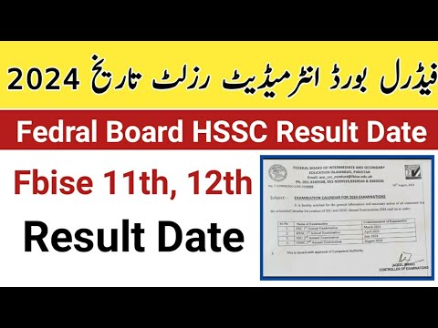 Fbise HSSC result 2024 federal board 11th 12th result date 2024 fbise ...