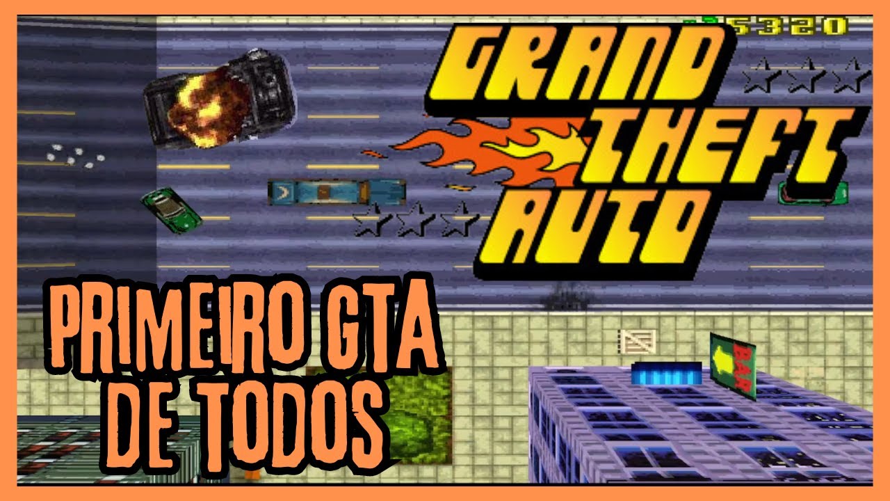 O primeiro GTA de todos | GRAND THEFT AUTO (GTA 1) | Onde todo esse ...
