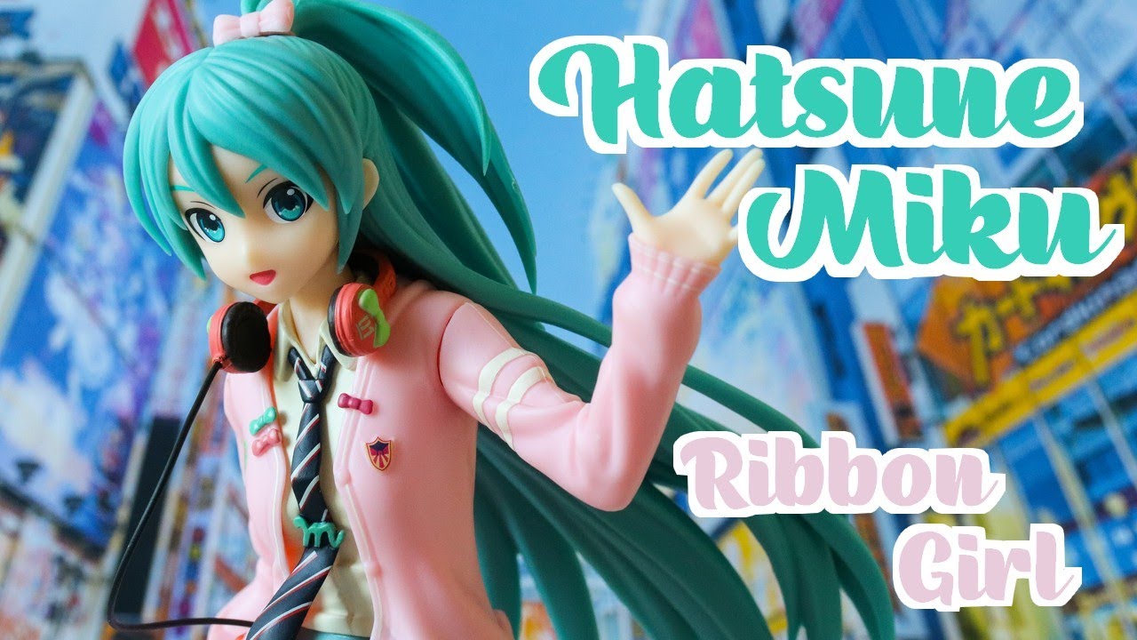 HATSUNE MIKU : RIBBON GIRL - SEGA PRIZE FIGURE ♡ - YouTube