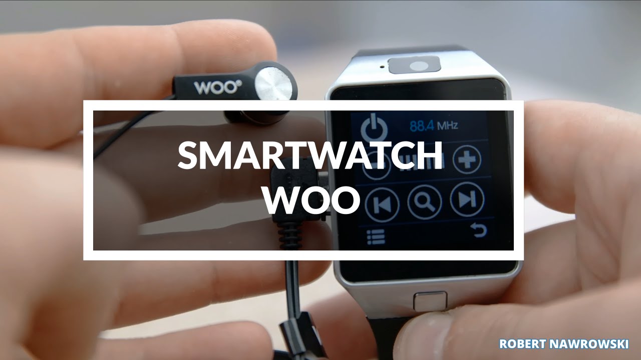 Woo Smartwatch Partner - Recenzja inteligentnego zegarka | Robert ...