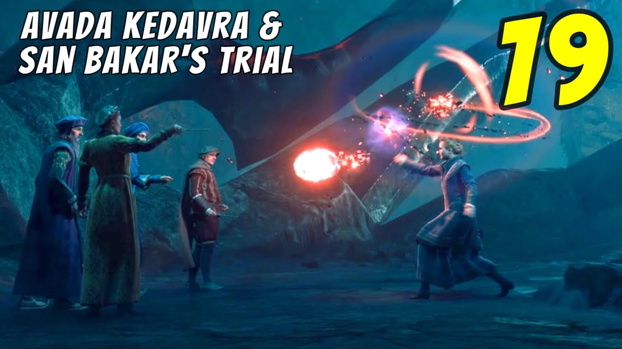 Hogwarts Legacy Walkthrough: Ep. 19 - Avada Kedavra & San Bakar's Trial - YouTube
