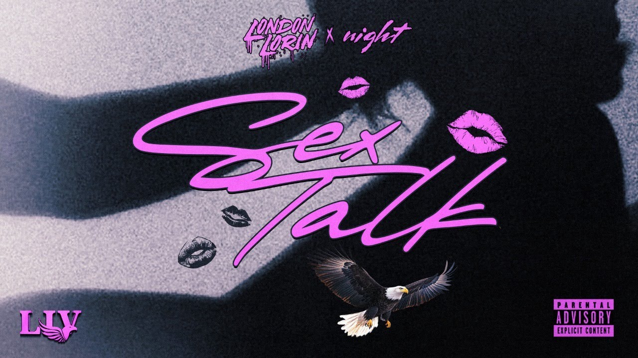 London Lorin Night Sex Talk Official Audio Youtube