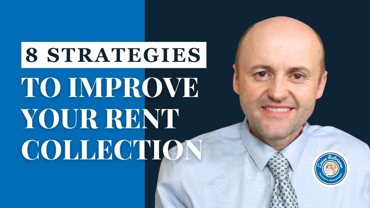 8 Strategies to Boost Rent Collection - YouTube