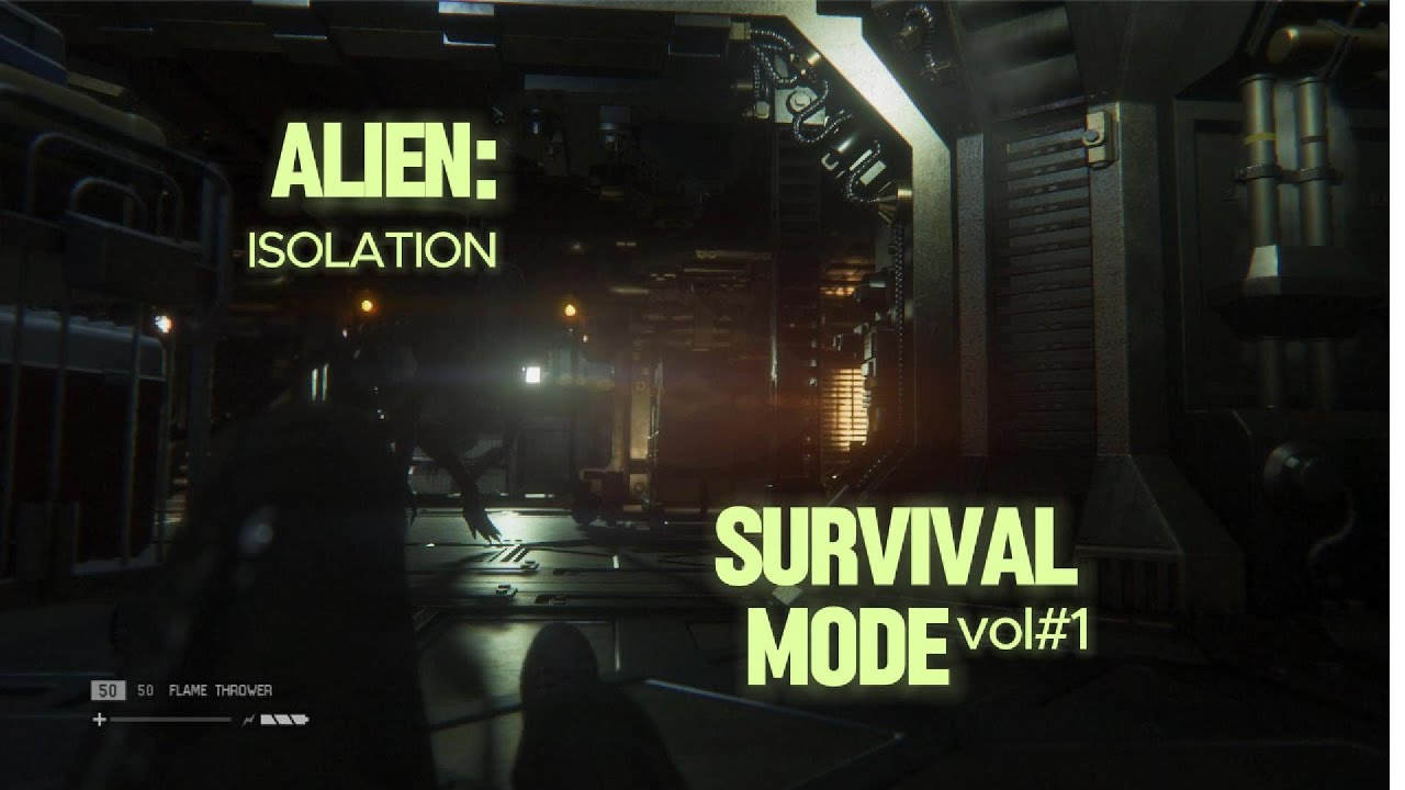 [ALIEN:ISOLATION] SURVIVAL MODE! | VOL#1 - YouTube