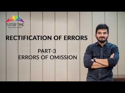 RECTIFICATION OF ERRORS - Part 3 - YouTube
