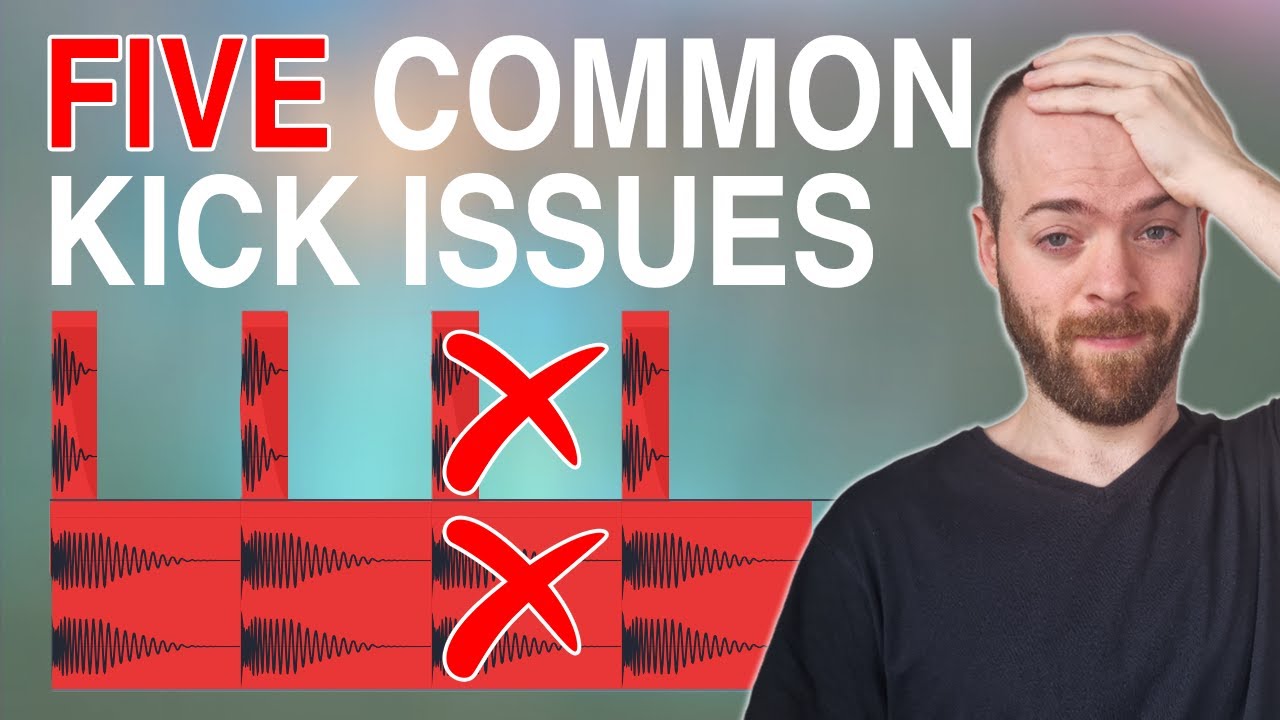 How to fix FIVE KICK issues that can RUIN your track? - YouTube