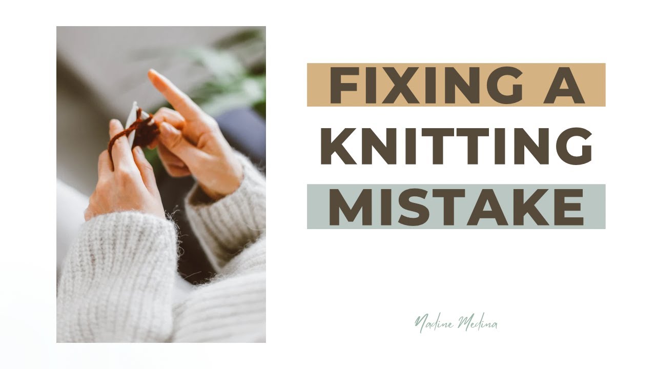 Fixing small knitting mistakes - YouTube