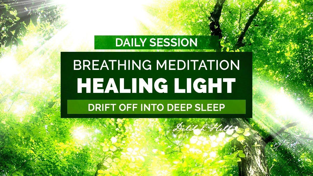 Healing Light ~ Deep Breathing Meditation To Heal the Body, Mind ...