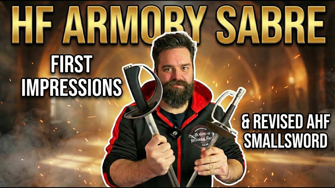 HF Armory NEW SABRE & revised AHF Smallsword - First Impressions - YouTube